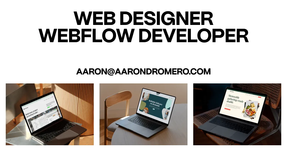 Aaron Romero – Independent Web Designer and Webflow Developer